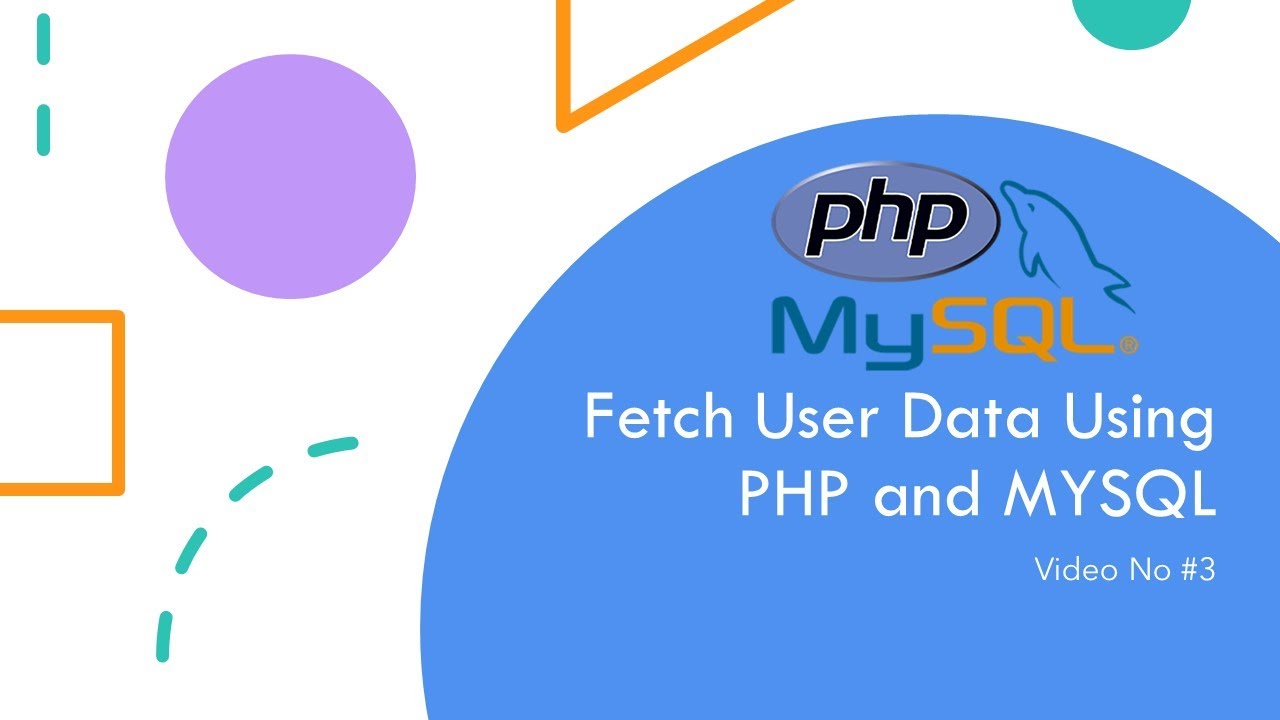 Fetch Mysql data using PHP 2020  | PHP Tutorial Beginners 2020 #3
