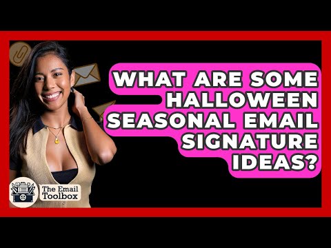 What Are Some Halloween Seasonal Email Signature Ideas? - TheEmailToolbox.com