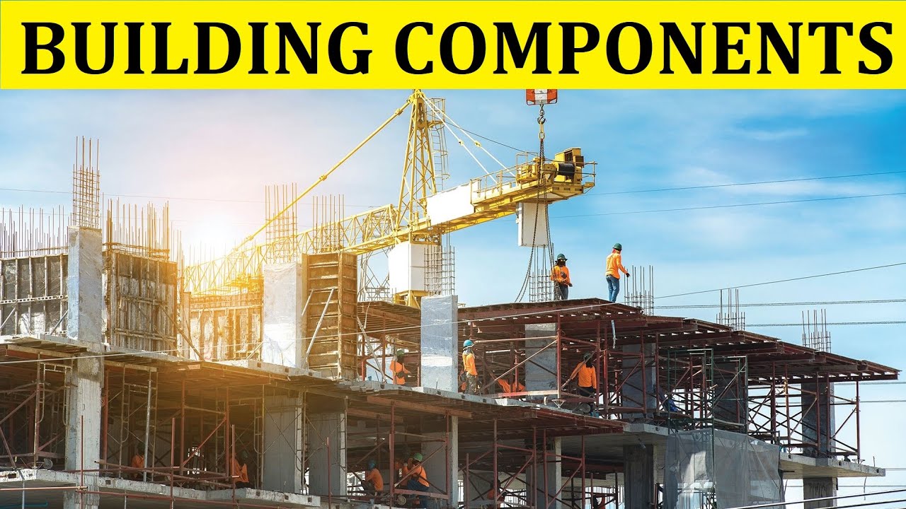 BUILDING CONSTRUCTION COMPONENTS