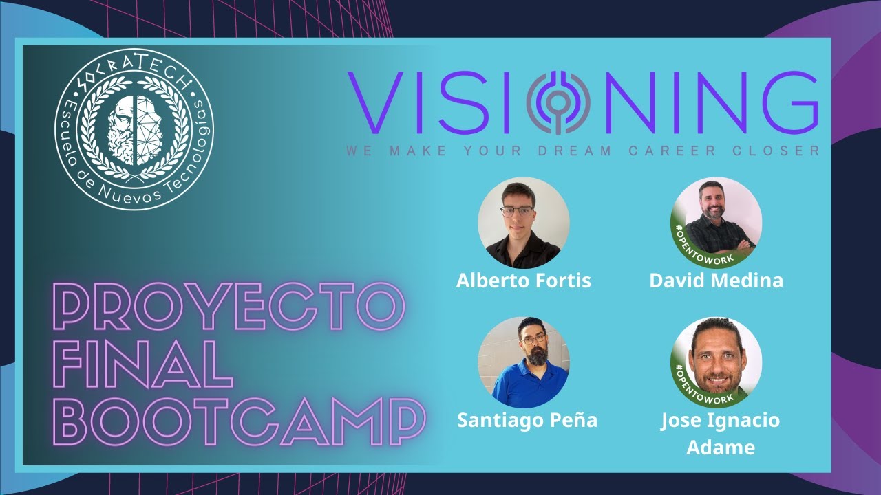 Proyecto de Final de Bootcamp: VISIONING - SocraTech