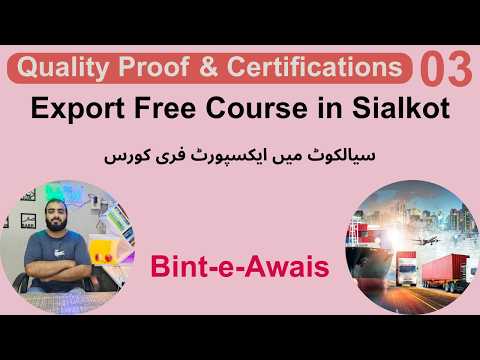03 Quality Proof & Certifications for Exporters | ISO, CE, FDA – Sialkot Export Guide (Urdu)