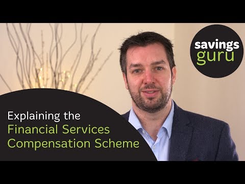 The Financial Services Compensation Scheme, explained - The Savings Guru