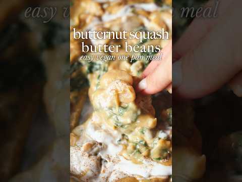 Butternut Squash Butter Beans