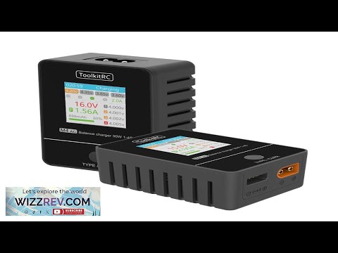 Toolkitrc M4AC 30w 2.5A with Color LCD Screen Balance Charger Discharger Review