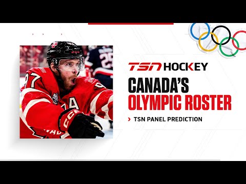 The TSN Panel Selects Team Canada's Roster for the 2026 Winter Olympics ...