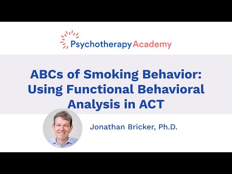 ABCs of Smoking Behavior: Using Functional Behavioral Analysis in ACT