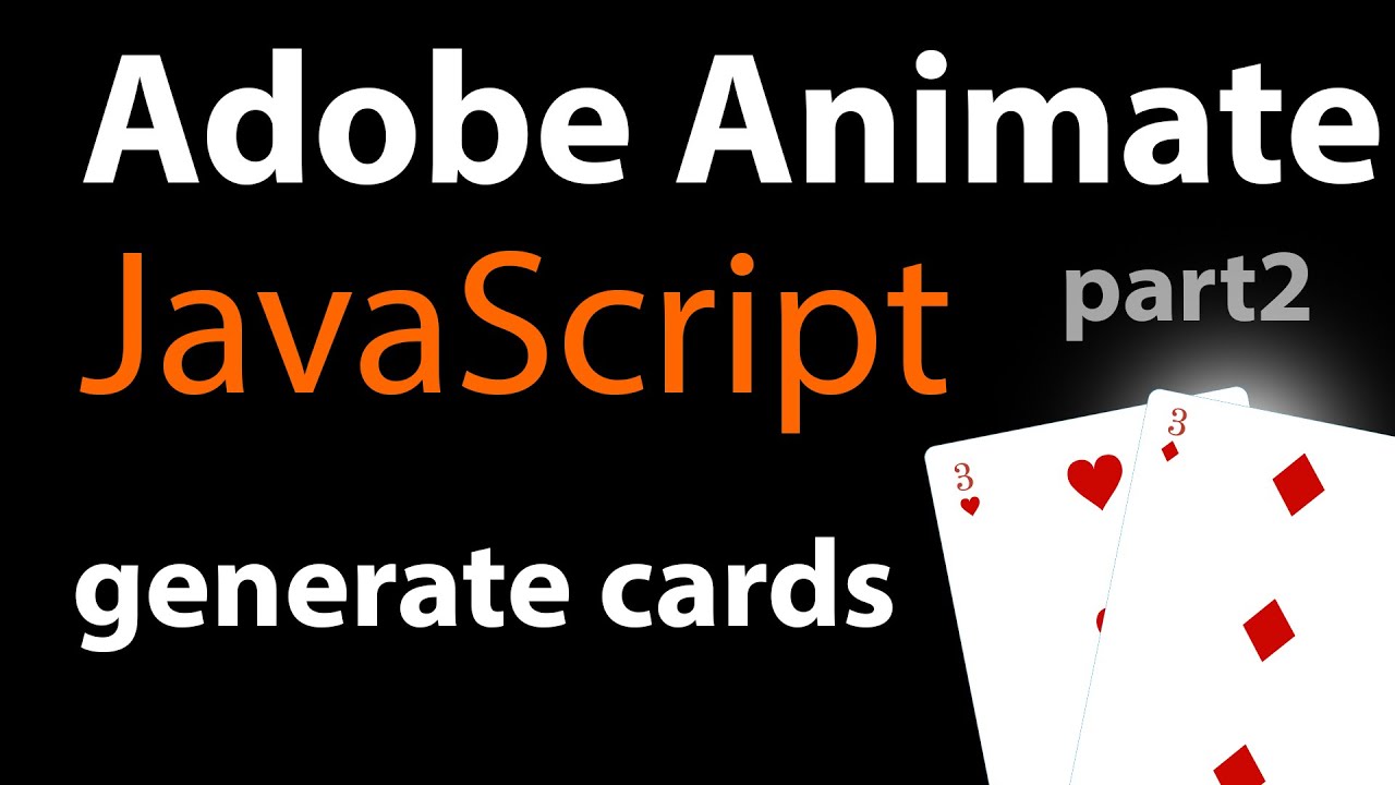 JavaScript in Adobe Animate CC 2023 tutorial -  Random card - For Loop/Random number - part2 - HTML5