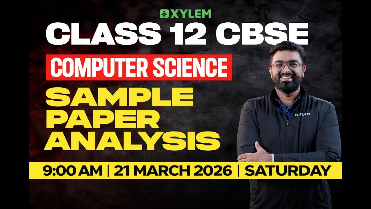 CLASS 12 CBSE COMPUTER SCIENCE | SAMPLE PAPER ANALYSIS | Xylem 12 CBSE