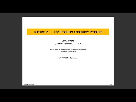 SE 350 Lecture 15: The Producer-Consumer Problem