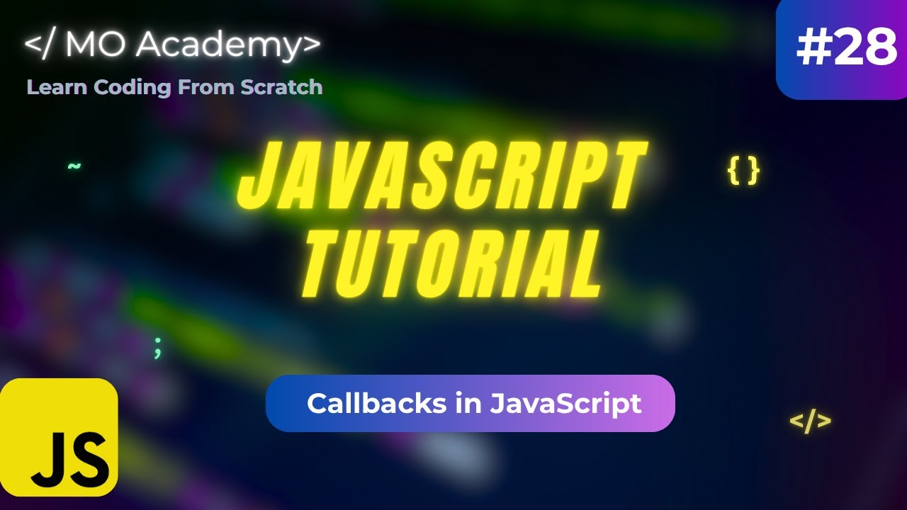 Master Callbacks in JavaScript (2025–2026) | Asynchronous Programming Explained Step-by-Step