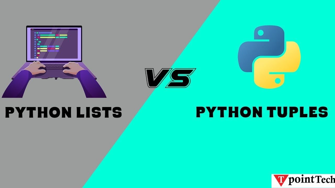 Python List vs Tuple MCQ | Difference between Python Tuple and List | Tpoint Tech