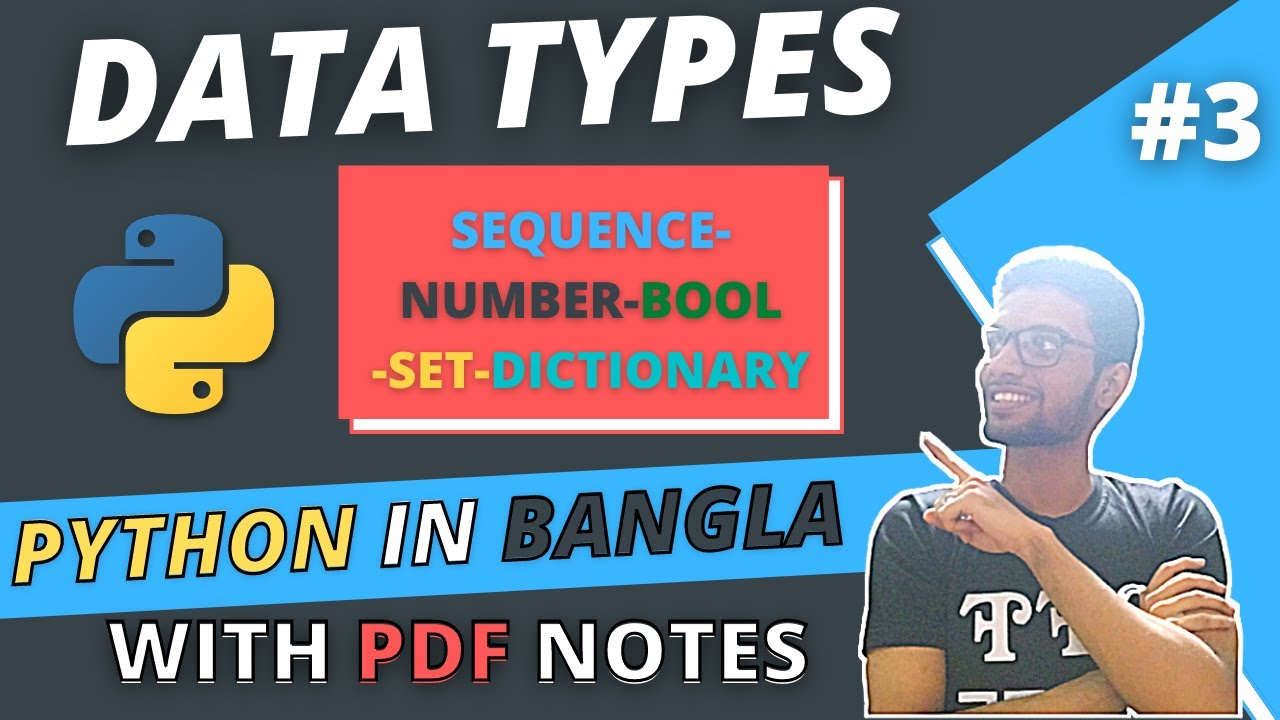 #3 Data Types in Python [Bangla] | Python Tutorial in Bangla