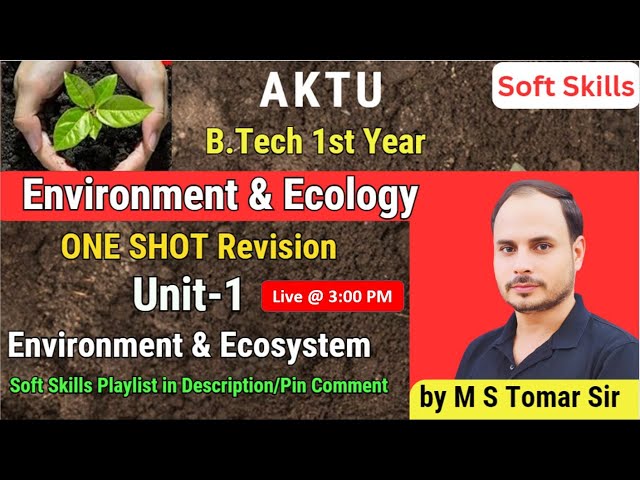Comprehensive Revision of Environmental Science and Ecology: Unit 1 ...