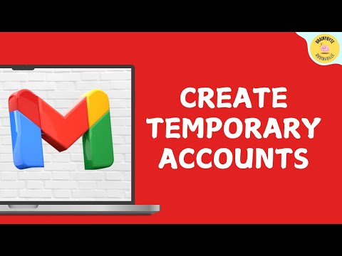 How to Create Temporary Gmail Accounts