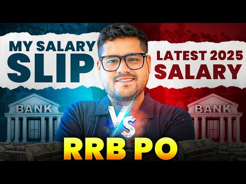 💸 My salary Slip vs Latest 2025 Salary Slip | RRB PO Salary | IBPS RRB 2025 | Ankush Lamba