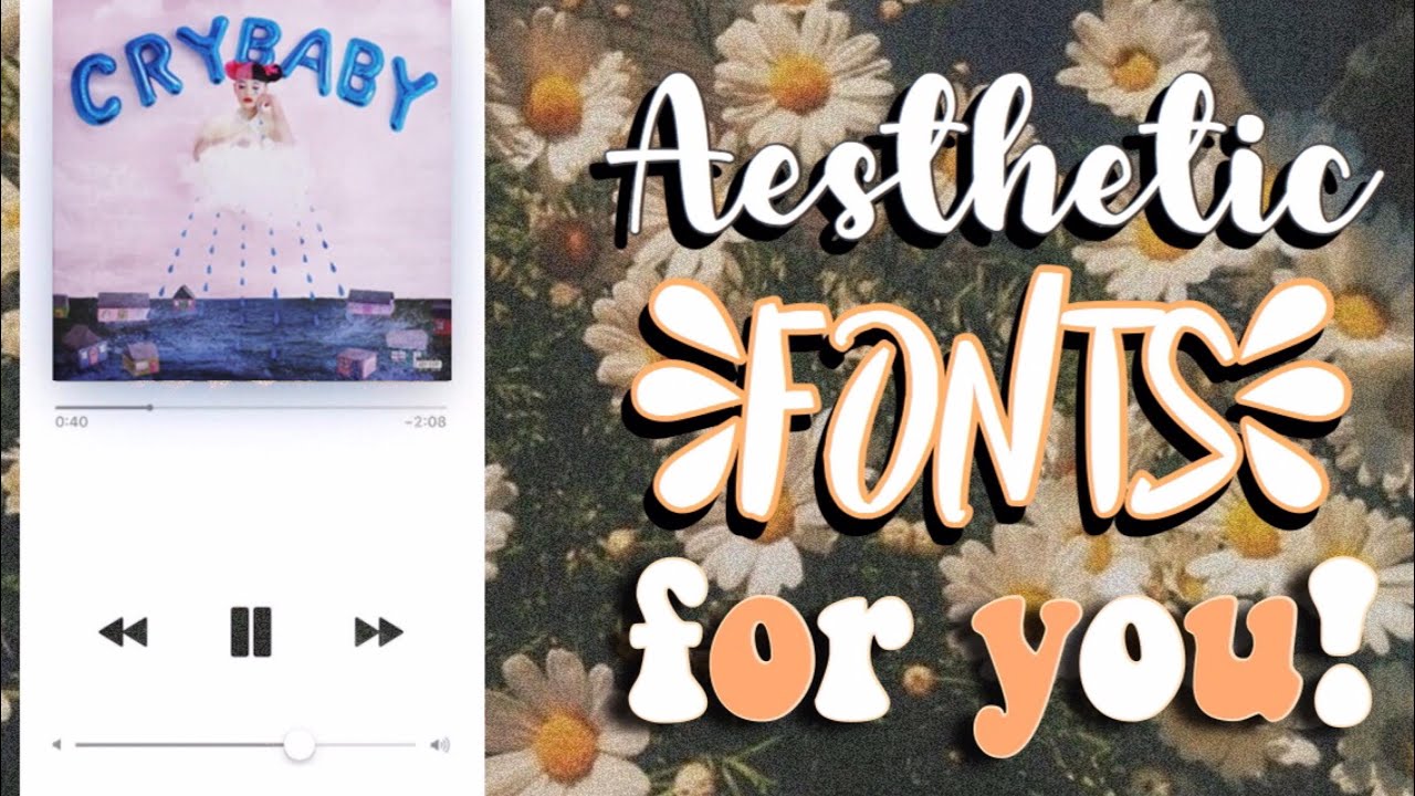 30 Aesthetic fonts just for you!