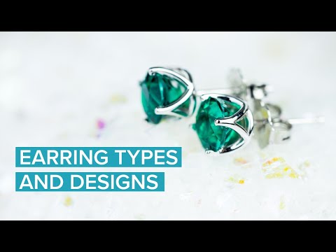 Earring Types and Designs