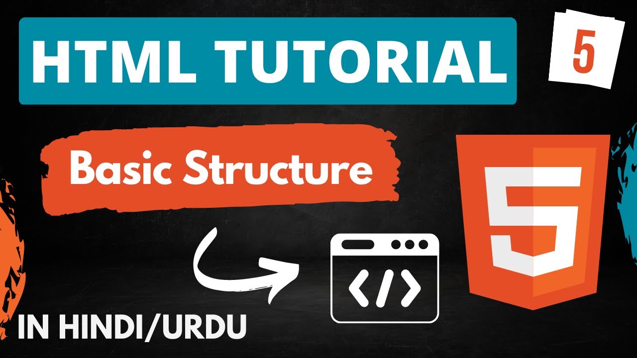 HTML Tutorial in Hindi [Part-5] - Basic Structure of an HTML