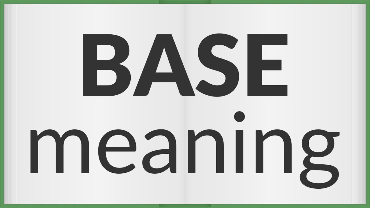 Base | meaning of Base