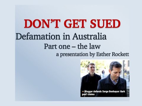 Defamation in Australia with Esther Rockett - Part 1 - the law