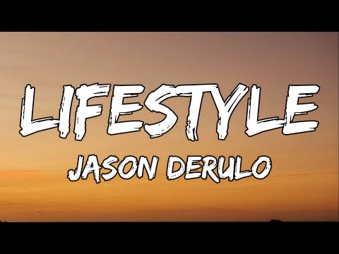 Jason Derulo - Lifestyle feat Adam Levine [LYRICS] (You 'bout that lifestyle)