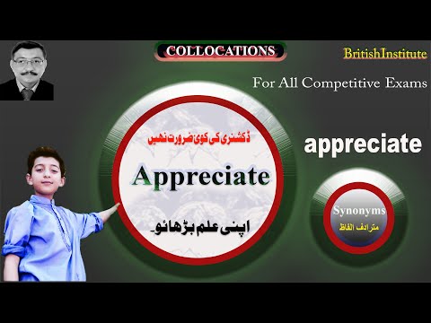 Appreciate meaning, Synonyms & Antonyms ll British Institute ll