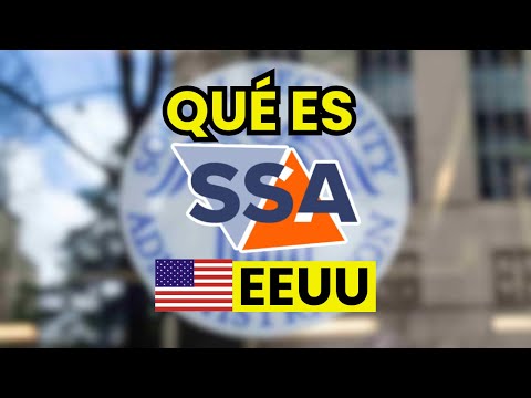 What is the SSA and how does it work in the United States?