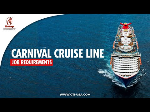 Carnival Cruise Line - Job Requirements