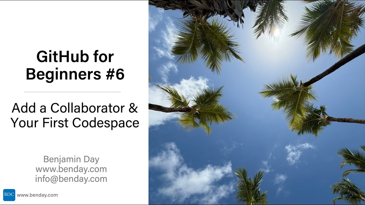 GitHub for Beginners #6: Add a Collaborator & Your First Codespace