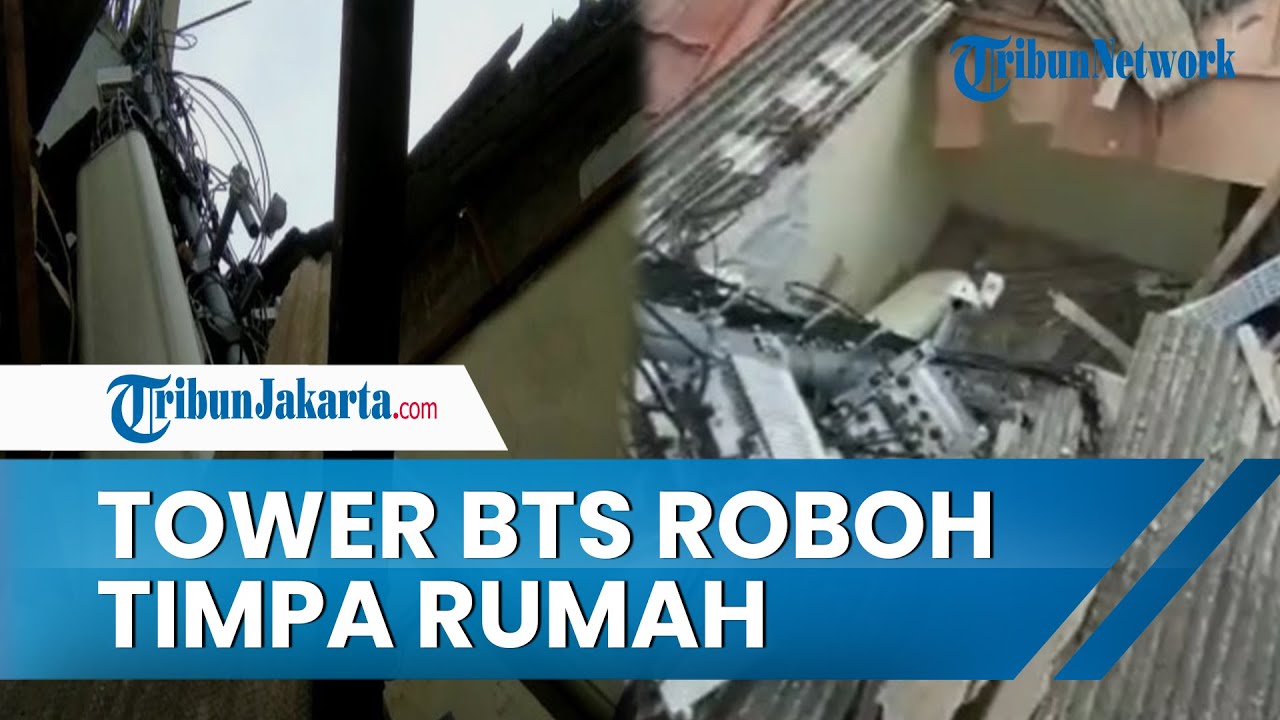 Tower BTS Milik Telkomsel Roboh Timpa Rumah Warga di Depok, Diduga ...