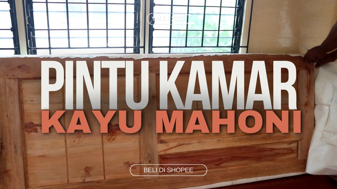 Buy on Shopee for 200,000 Rupiah!! Unboxing Perhutani Kayu Mahogany Bedroom Door (GRET A)