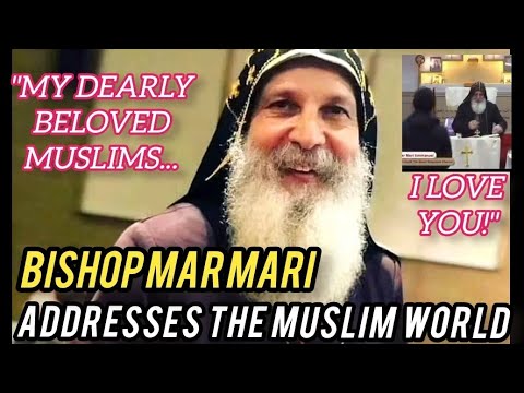 Bishop Marmari addresses beloved Muslim Brothers and All Peoples | Be Holy!