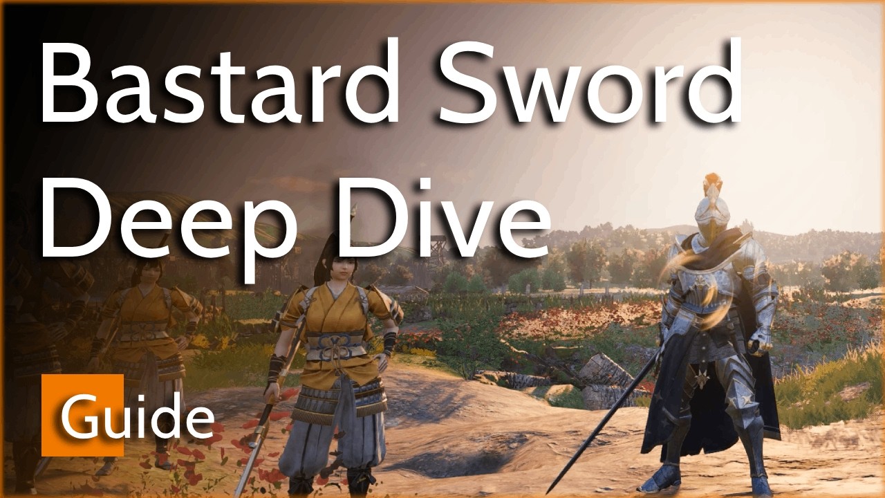 Complete Bastard Sword Guide - Conqueror's Blade