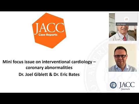 JACC: Case Reports: Mini-Focus Issue on Interventional Cardiology - Coronary Abnormalities
