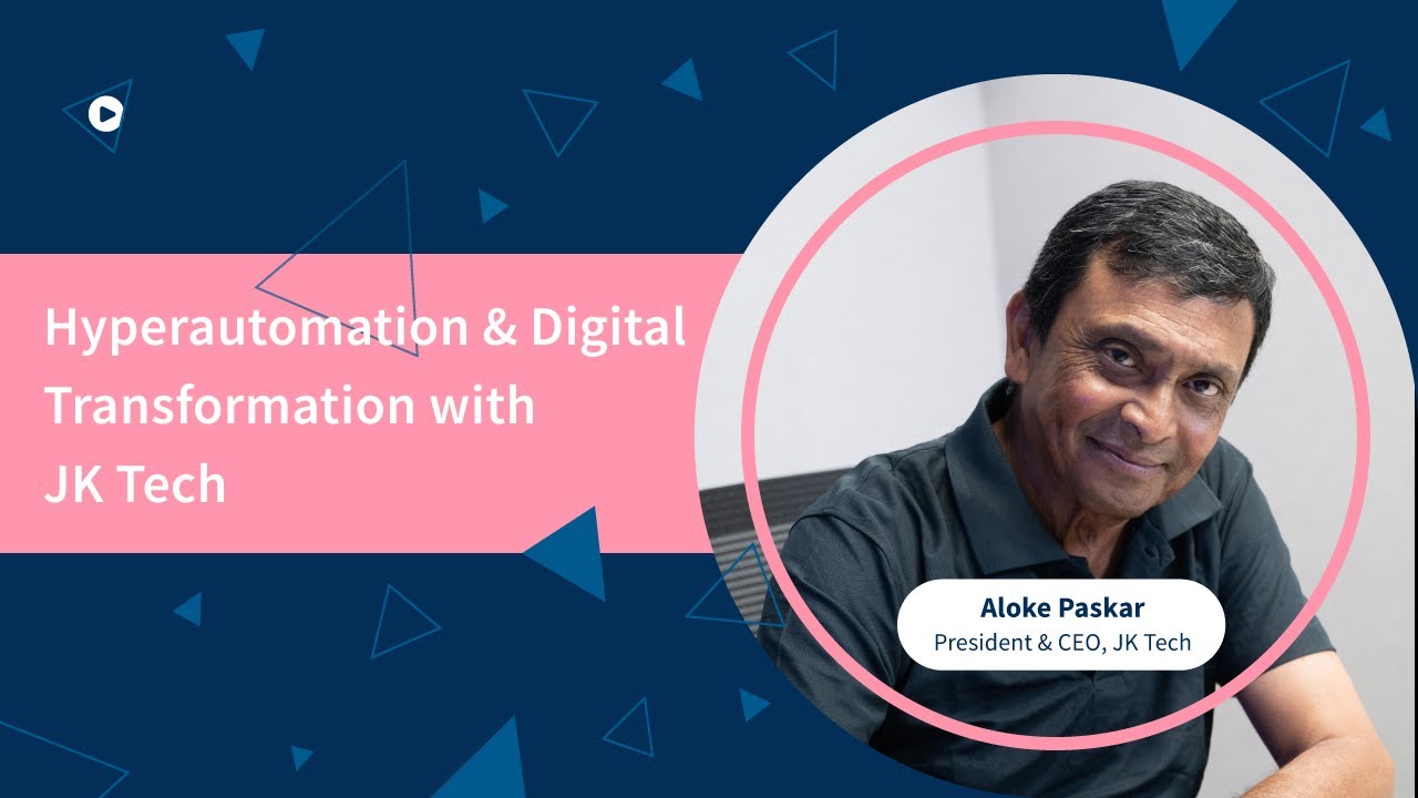 Hyperautomation and Digital Transformation with JK Tech