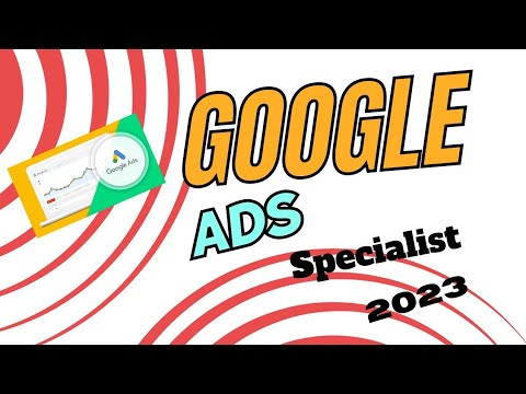 Google Ads Specialist | The Evloving Role Of A Google Ads Specialist In 2023
