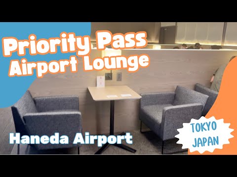 Priority Pass Lounge Tokyo Japan - Haneda Airport Lounge - HND Airport