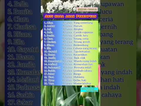 Arti nama anak perempuan. yuk cek namamu!! #shorts #nama #namaanak #namabayi #anak