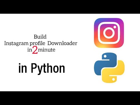 Instagram profile Downloader using python in 2 minute