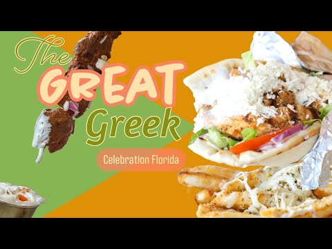 NEW Restaurant in Celebration Florida | The Great Greek Mediterranean Grill