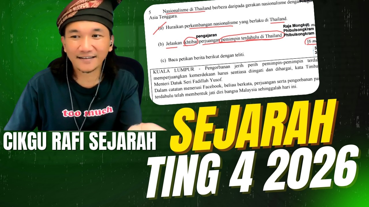 Sejarah Ting 4 2026 - Teknik Menjawab Soalan Esei Bab 2