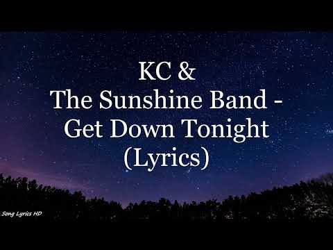 KC & The Sunshine Band - Get Down Tonight (Lyrics HD)