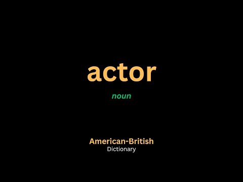 Actor Meaning | Actor Definition in English | Oxford Dictionary 3000 and 5000