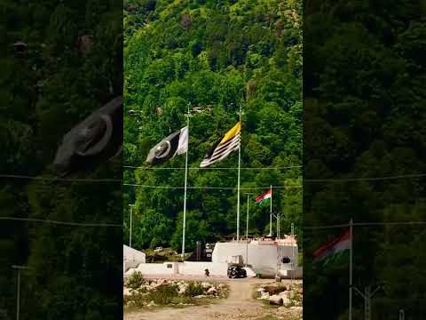 #neelumvalleyazadkashmir #neelum #kashmir #beautyfulplace #flags #karan #lockarn #indianmusic