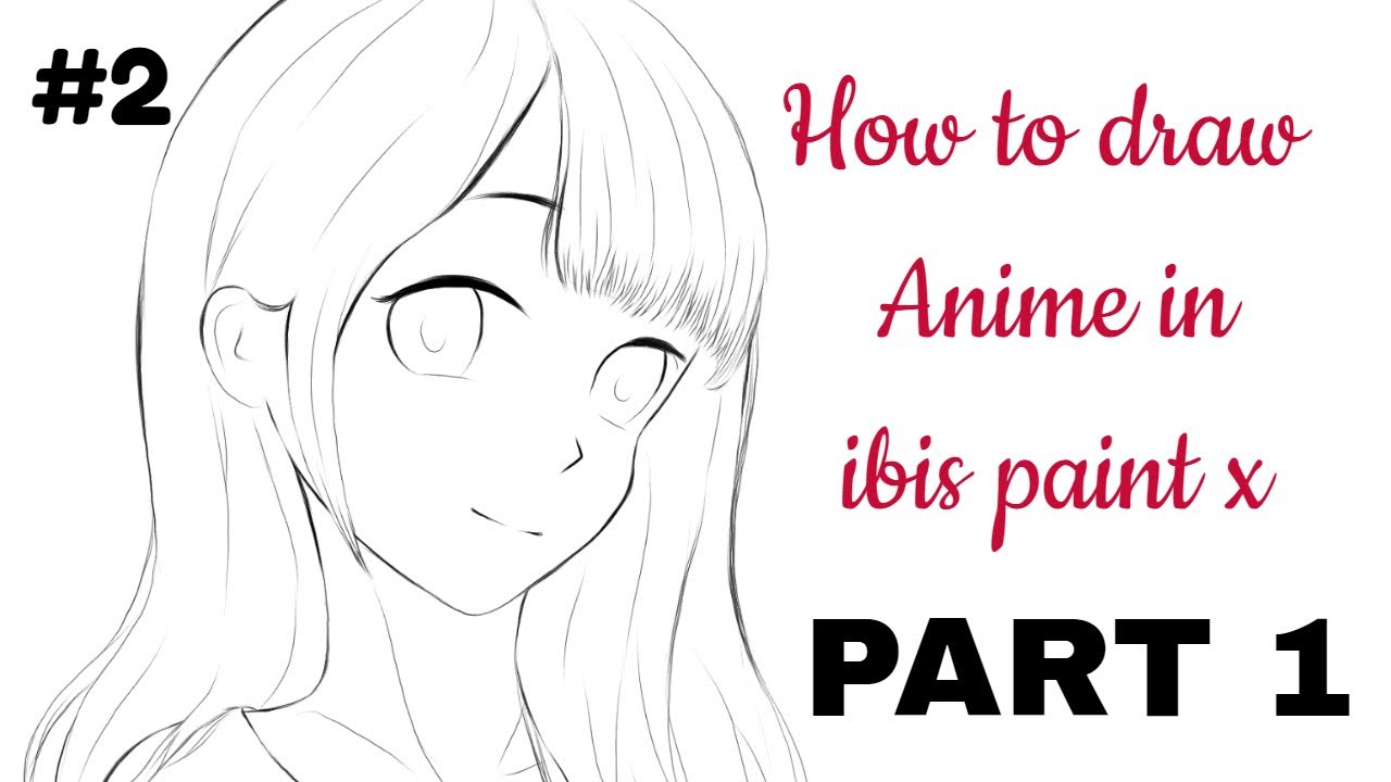 How to draw Anime character in ibis paint x  beginner tutorial [ part 1] #2