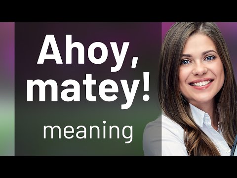 Ahoy, Matey! Unveiling the Pirate Lingo
