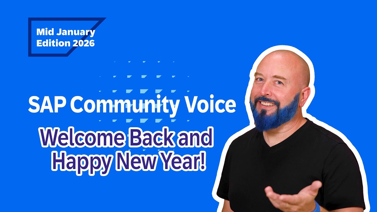 SAP Community Voice Mid Jan 2026