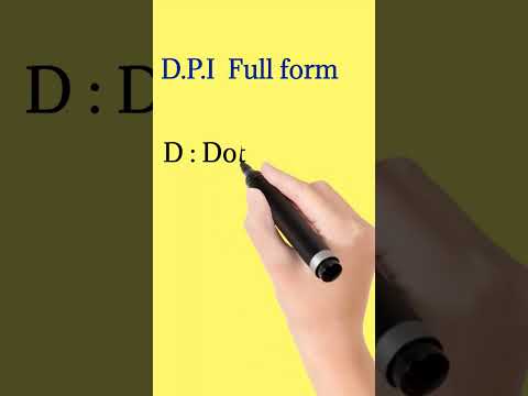 D.P.I Full Form | full form of DPI | #fullform