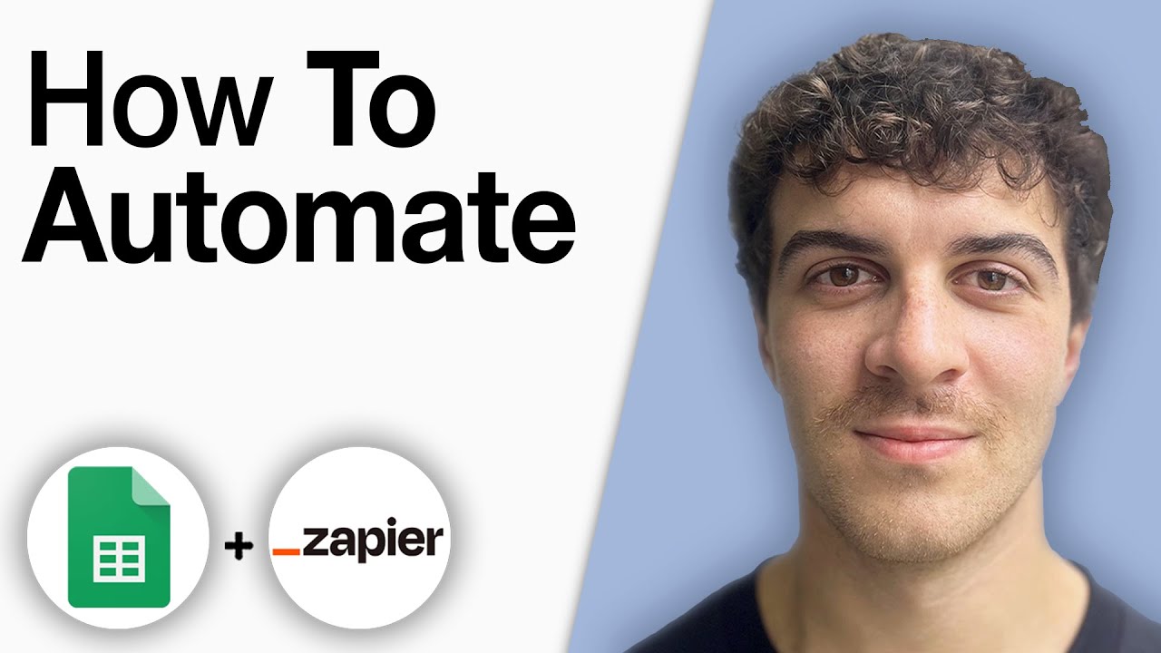 How to Automate Google Sheets with Zapier [2025 Full Guide]