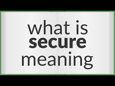 Secure | meaning of Secure